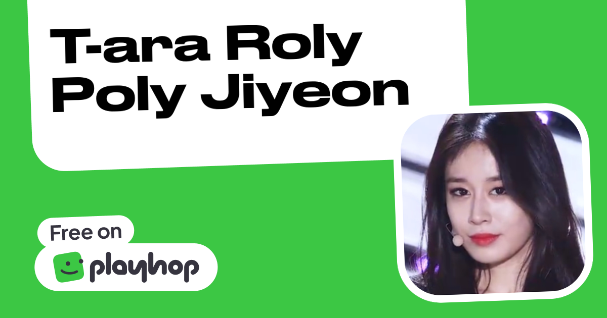 T-ara Roly Poly Jiyeon (per MicroEX): Juega Gratis Online en Playhop