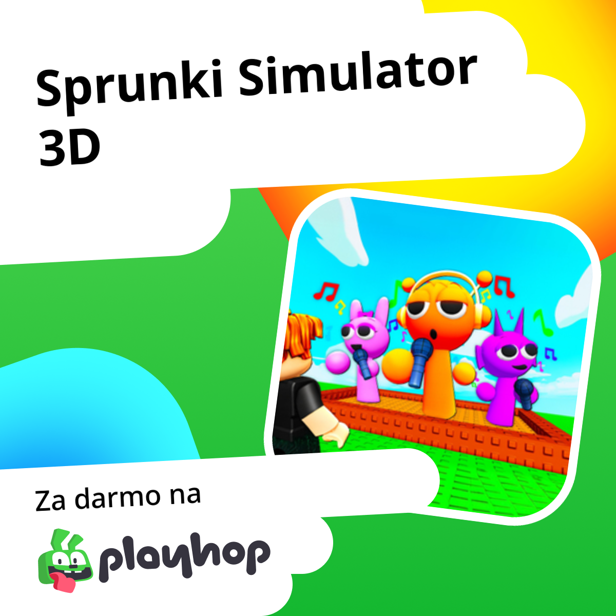 Sprunki Simulator 3D (przez CoolStyle): Graj Online Za Darmo Na Playhop