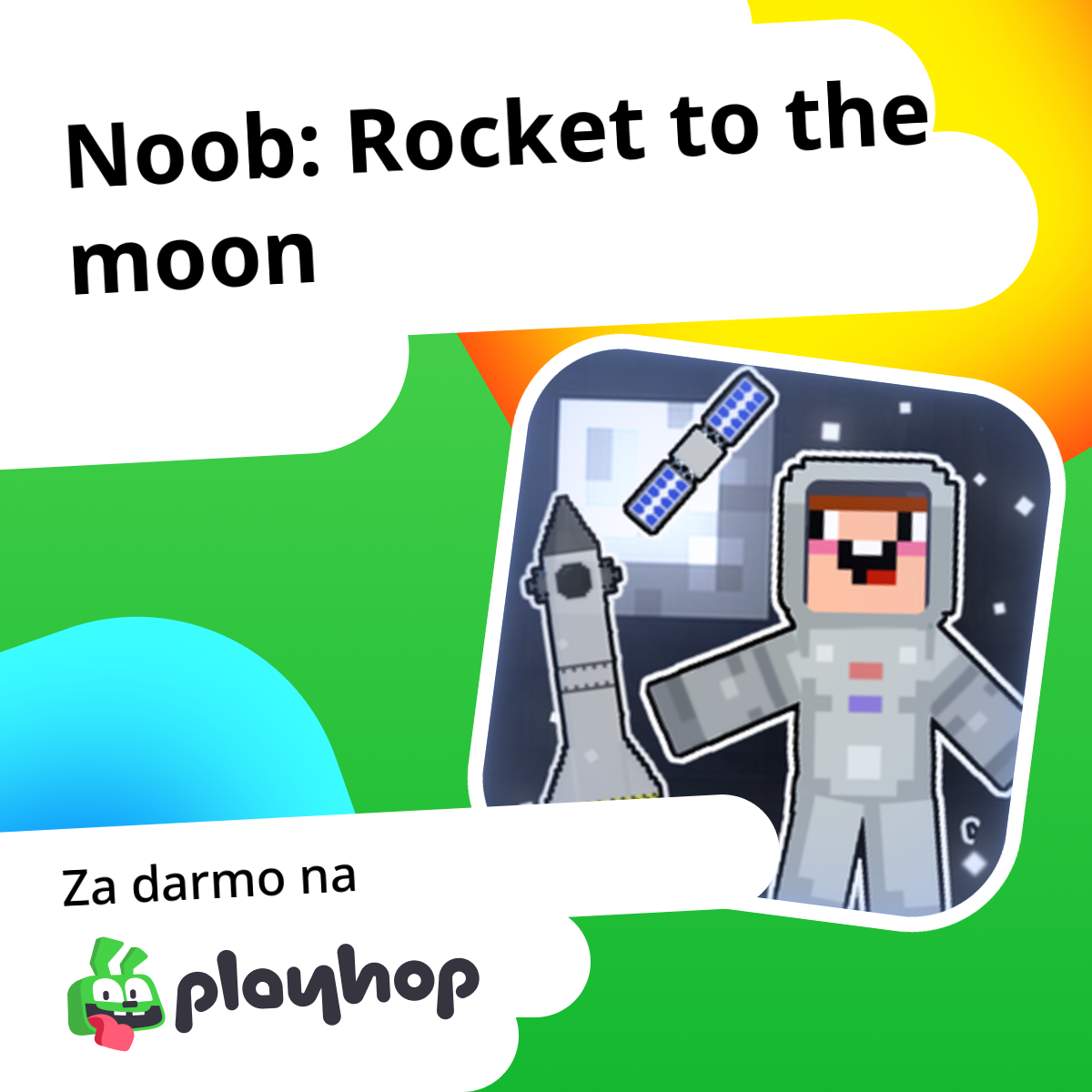 Noob: Rocket to the moon (przez LabLab): Graj Online Za Darmo Na Playhop