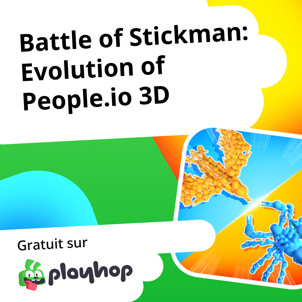 Battle of Stickman: Evolution of People.io 3D (par 4U Games): Jouez En ...
