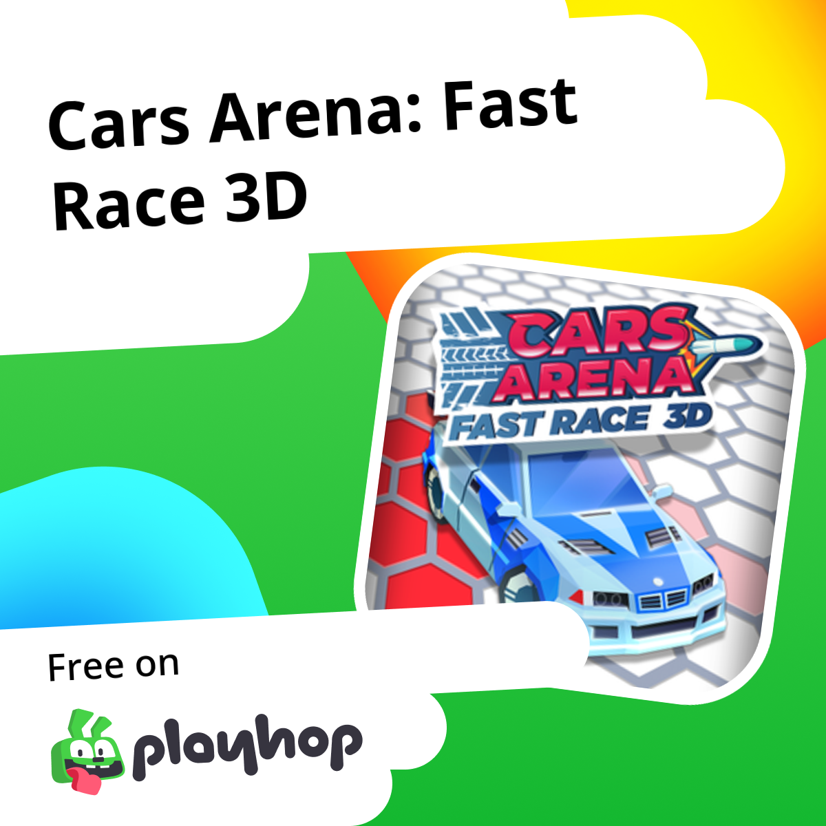 Cars Arena: Fast Race 3D: Play Online For Free On Playhop