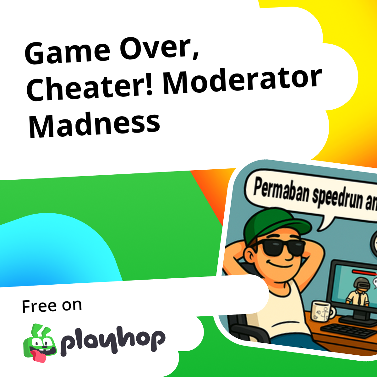 Game Over, Cheater! Moderator Madness (by Y-A_V): Play Online For Free ...