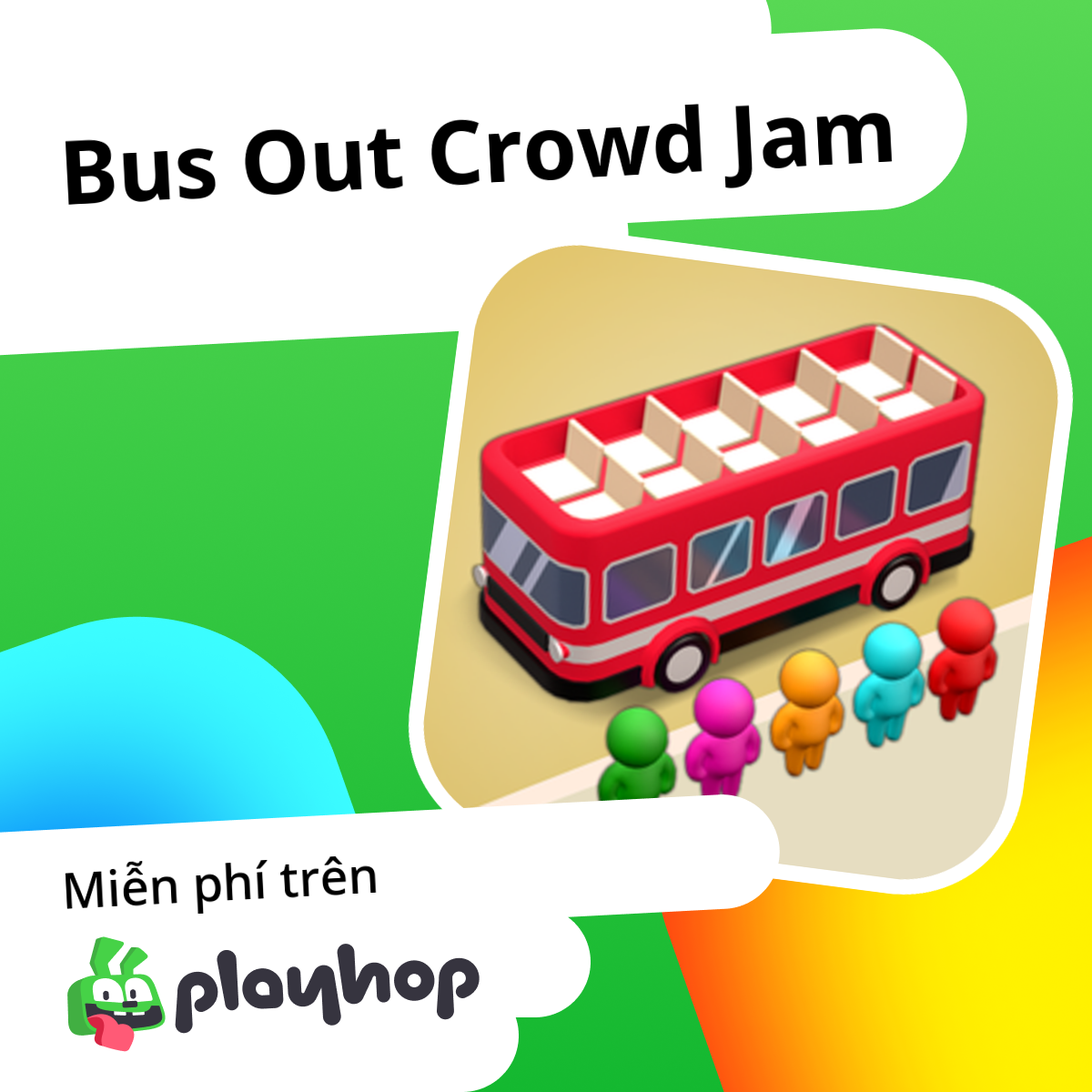 Bus Out Crowd Jam: Chơi trực tuyến miễn phí trên Playhop