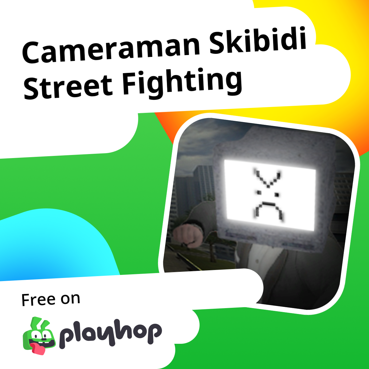 Cameraman Skibidi Street Fighting: Play Online For Free On Playhop