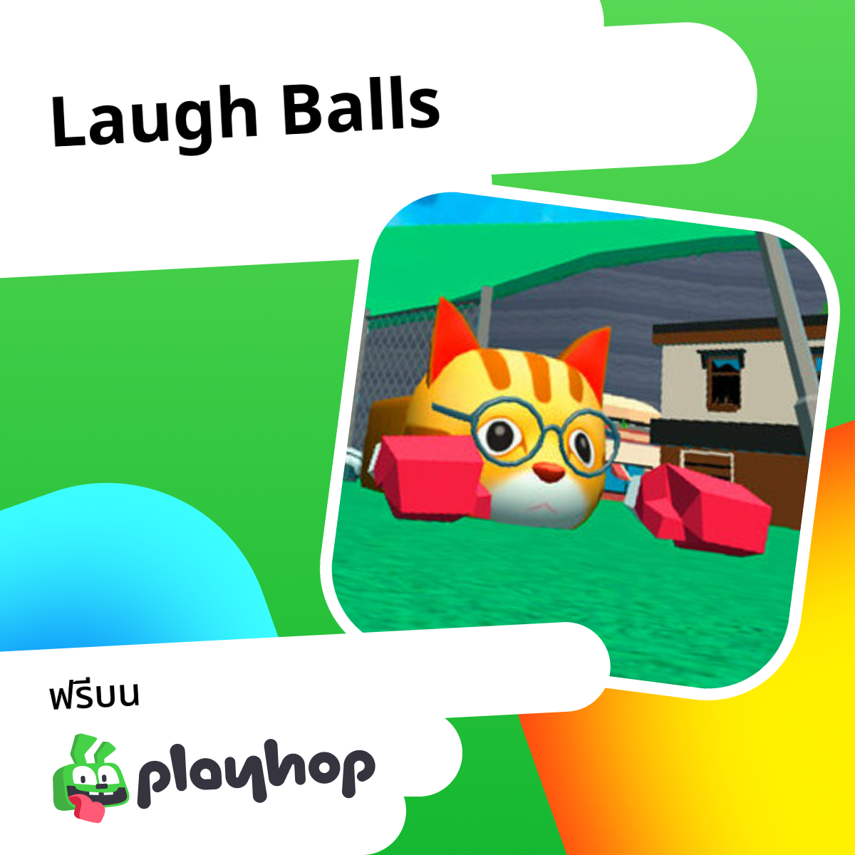 Laugh Balls (โดย GMD):เล่นออนไลน์ฟรีบน Playhop