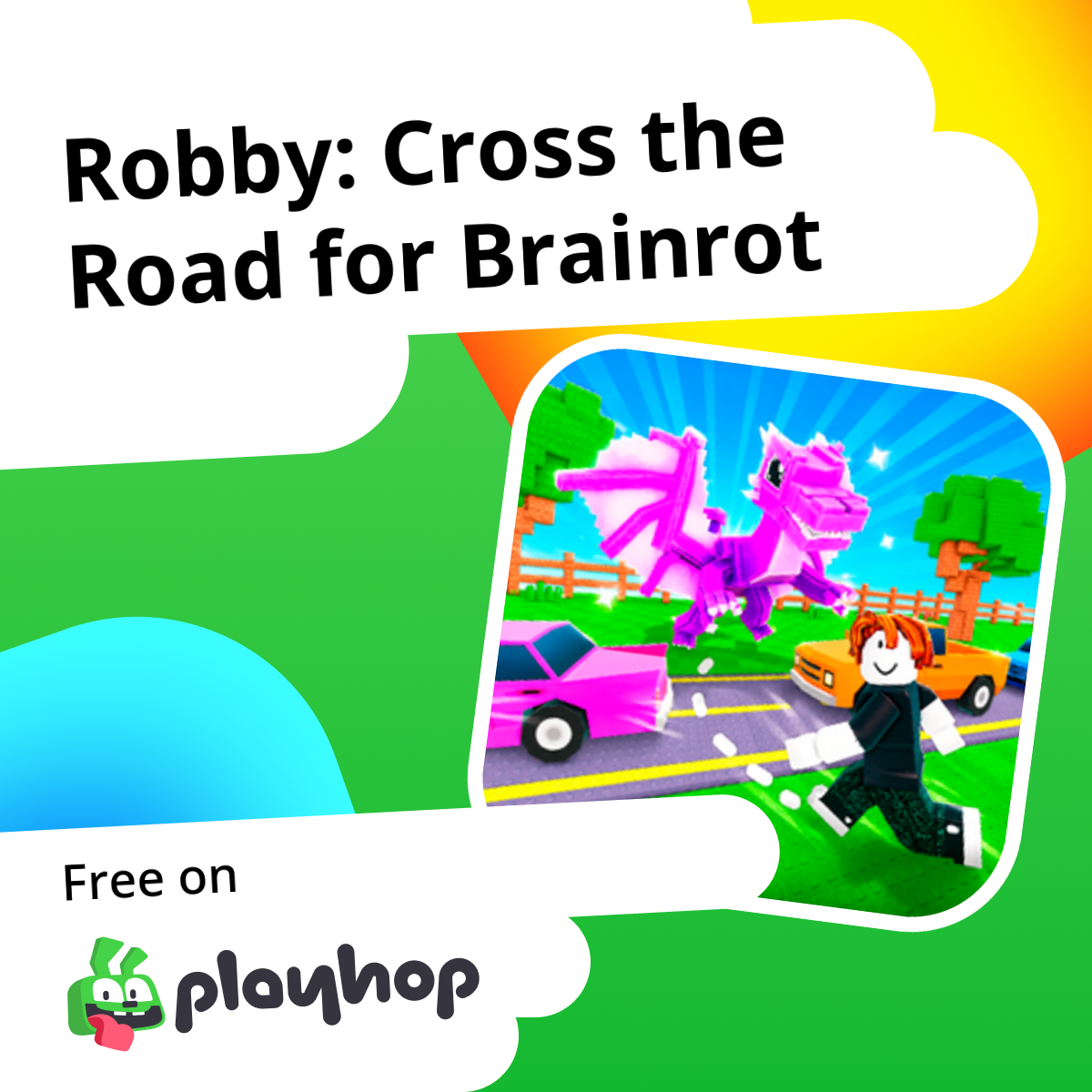 Robby: Cross the Road for Brainrot: Play Online For Free On Playhop