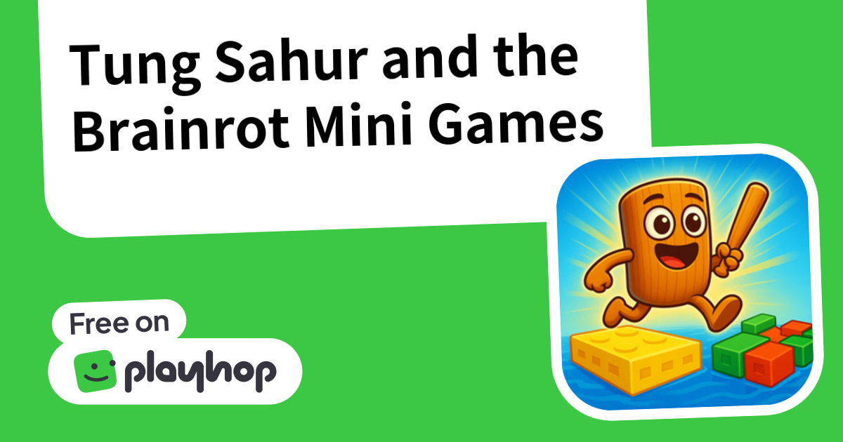 Tung Sahur and the Brainrot Mini Games （Burg Entertainment開発）: Playhopで ...