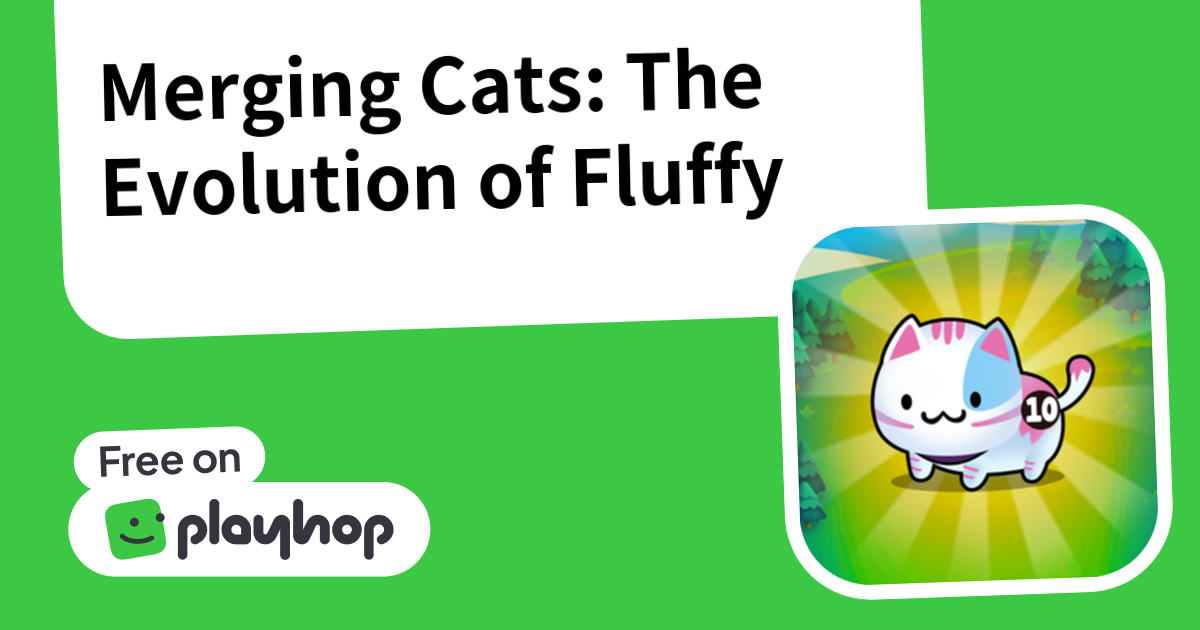 Merging Cats: The Evolution of Fluffy (由 BugDev): 在 Playhop 上免费在线玩