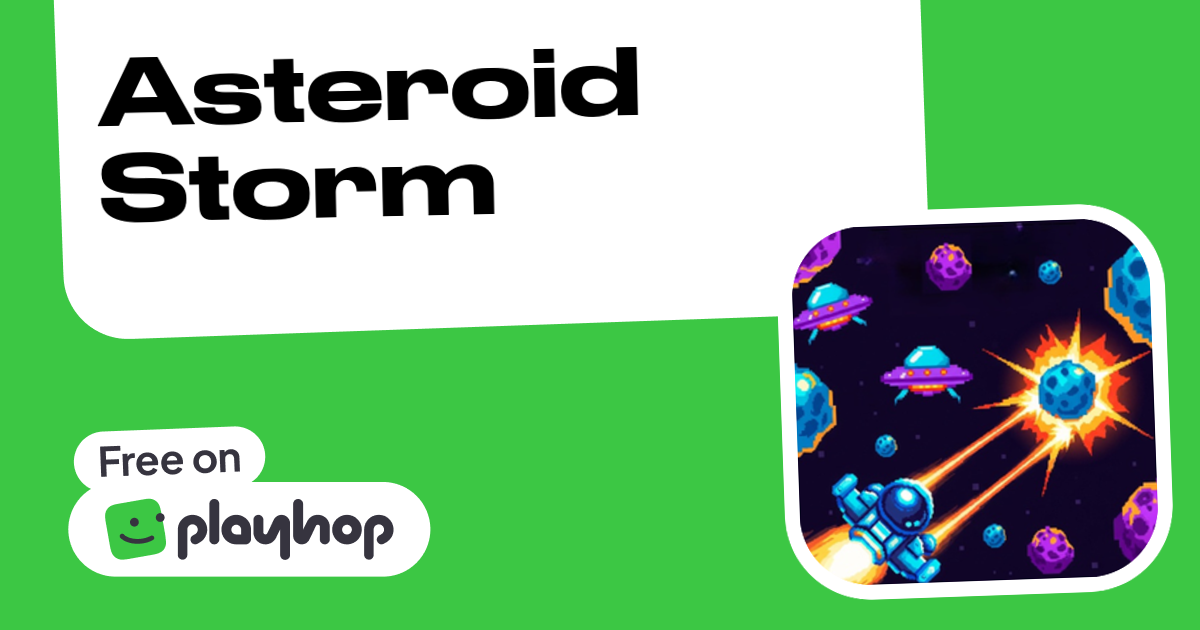 Asteroid Storm (by EndlessDream): Play Online For Free On Playhop