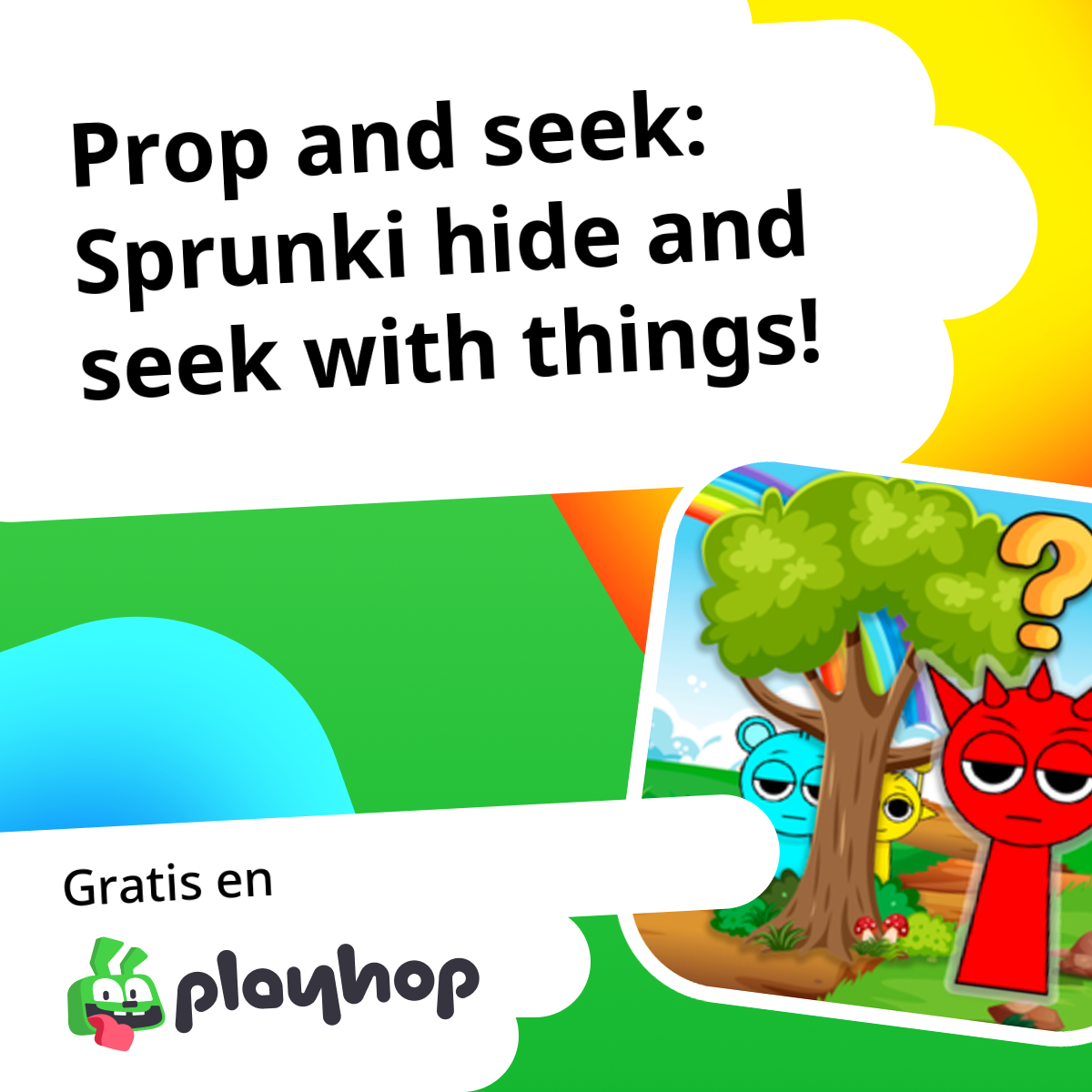 Prop and seek: Sprunki hide and seek with things! (por kbvpneofit ...