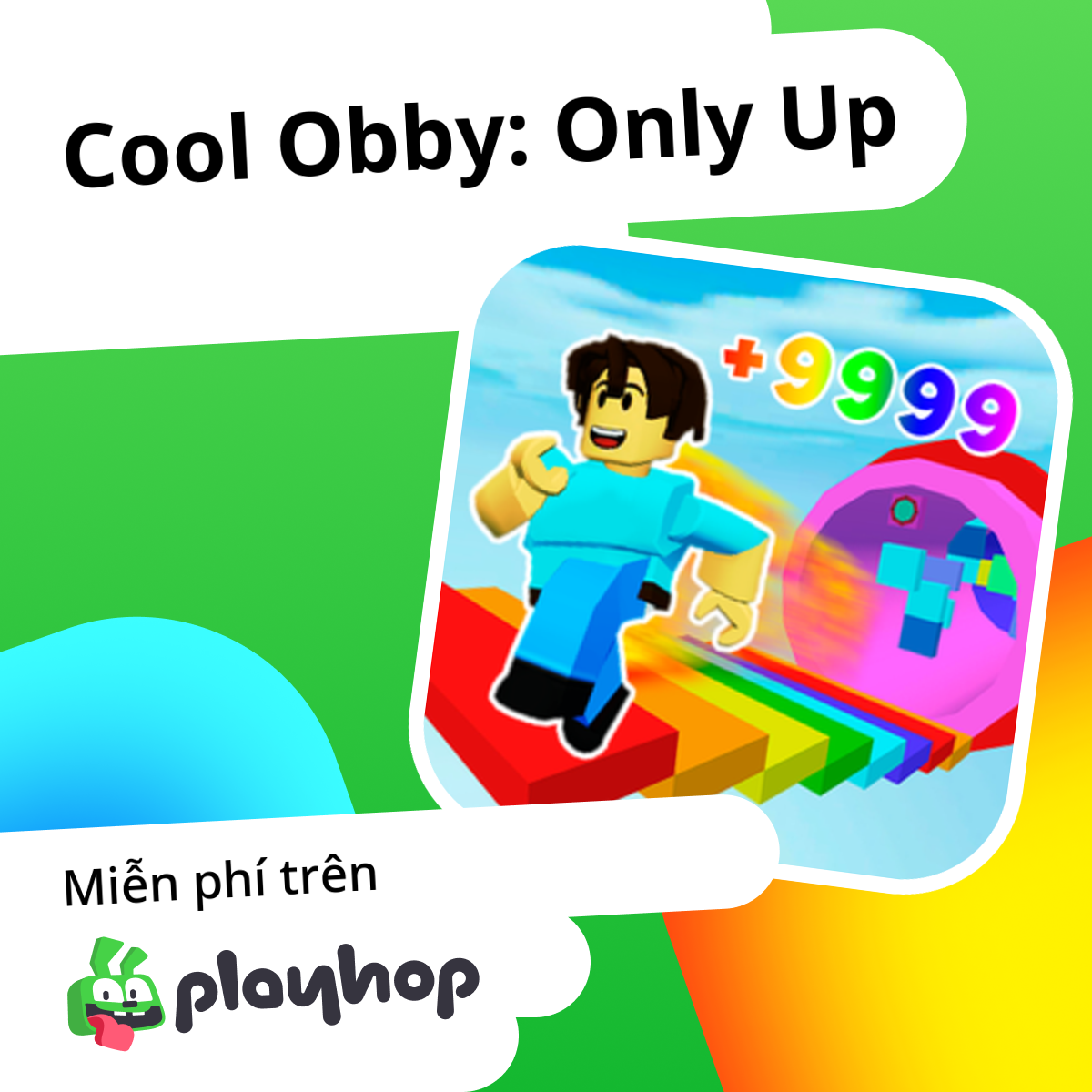 Cool Obby: Only Up (bởi PM Games): Chơi Trực Tuyến Miễn Phí Trên Playhop