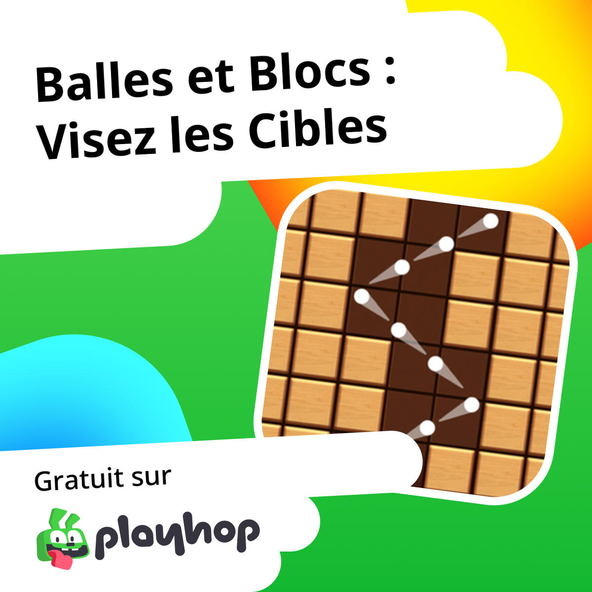 Balls and Blocks: Knock Down Targets (par safarov-en): Jouez En Ligne ...