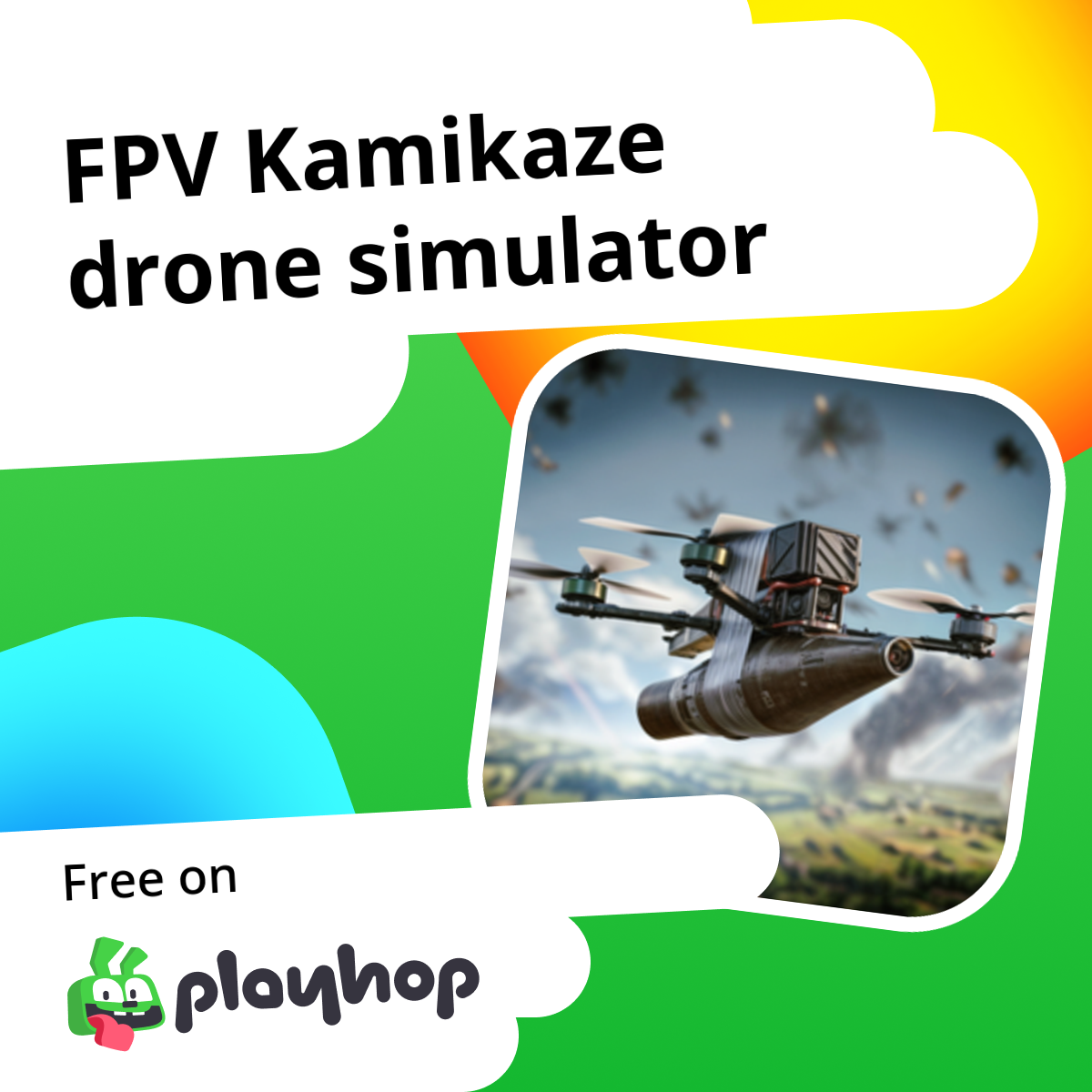 FPV Kamikaze drone simulator (by Best Games Force): Play Online For ...