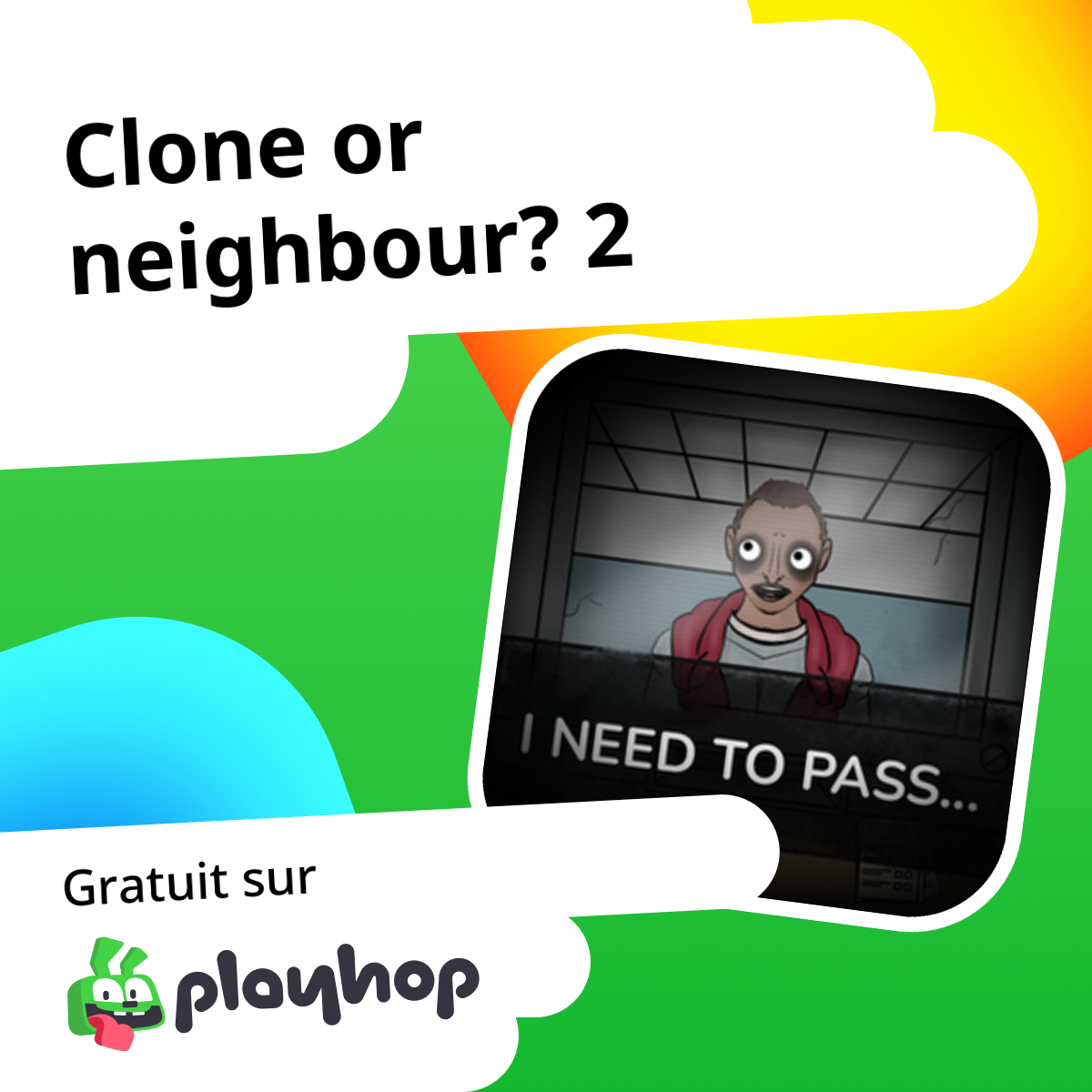 Clone or neighbour? 2 (par Bulatov): Jouez En Ligne Gratuitement Sur ...