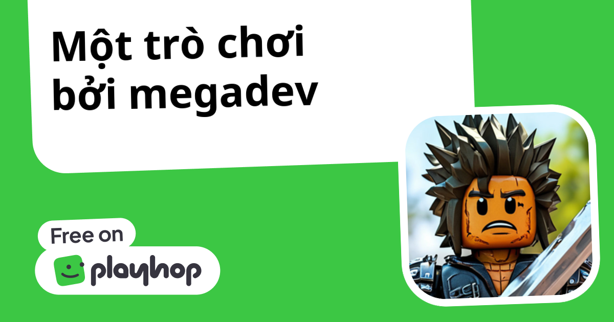 Trò chơi bởi megadev | Playhop