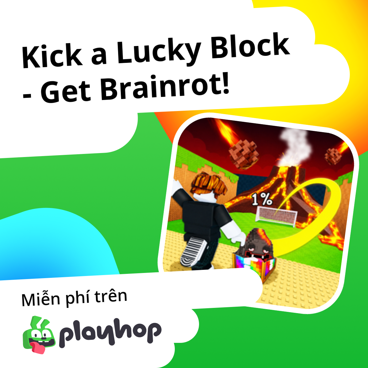 Kick a Lucky Block - Get Brainrot!: Chơi trực tuyến miễn phí trên Playhop