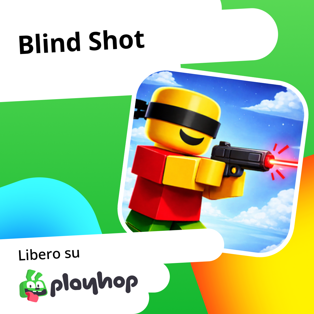 Blind Shot (di Blue Pixel): gioca online gratuitamente su Playhop
