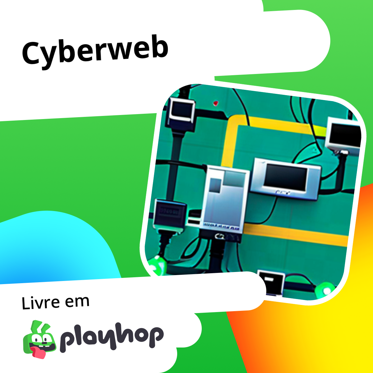 Cyberweb (por PlayWithMao): Jogue Online Gratuitamente Em Playhop