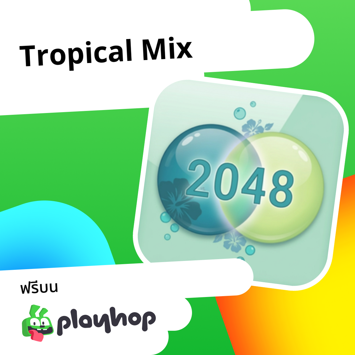 Tropical Mix: เล่นออนไลน์ฟรีบน Playhop