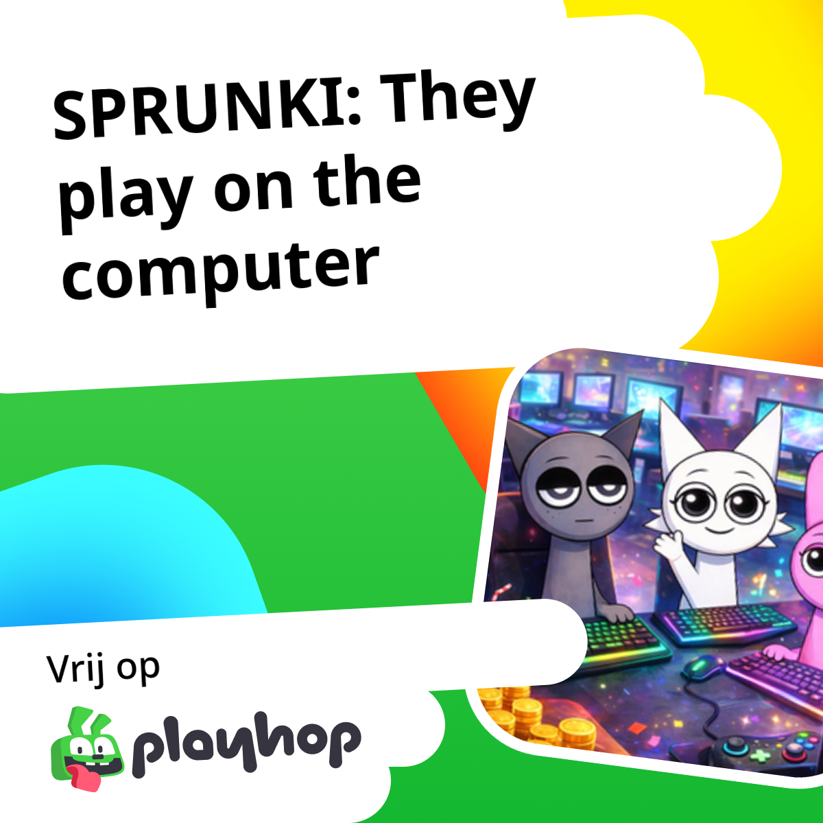 SPRUNKI: They play on the computer (van Ovosch gejms): speel gratis ...