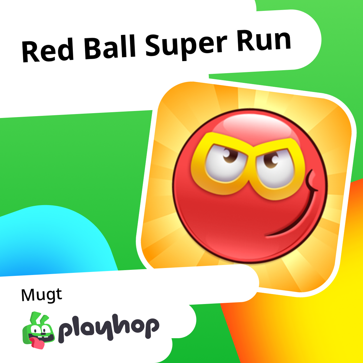 Red Ball Super Run (Yohoho Games tarapyndan): Playhop On Onlaýn mugt oýna
