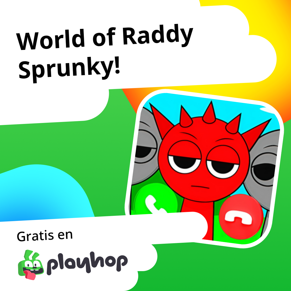 World of Raddy Sprunky!: Juega en línea gratis en Playhop