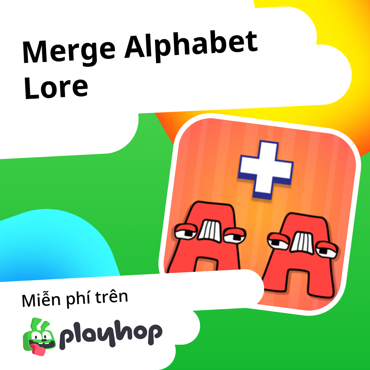 Merge Alphabet Lore: Chơi trực tuyến miễn phí trên Playhop