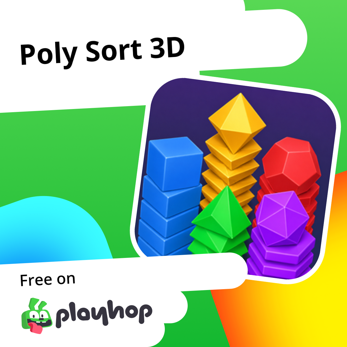 Poly Sort 3D: Play Online For Free On Playhop