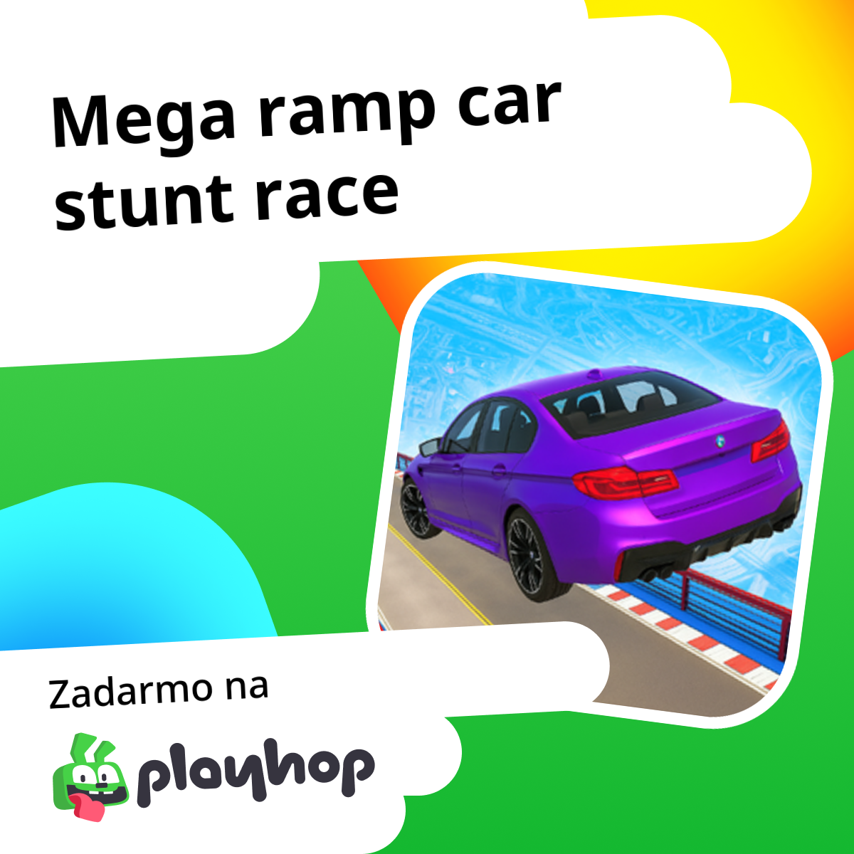 Mega ramp car stunt race (od SecretiveGames): Hrajte Online Zadarmo Na ...