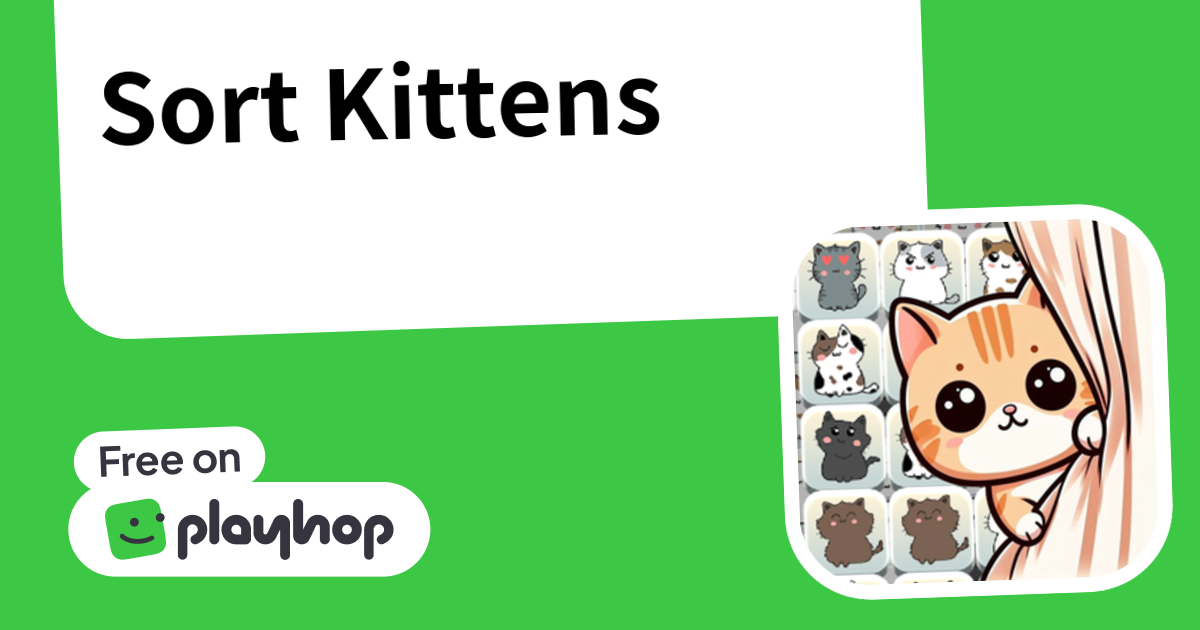 Sort Kittens （NeverFall開発）: Playhopで無料でオンラインプレイ