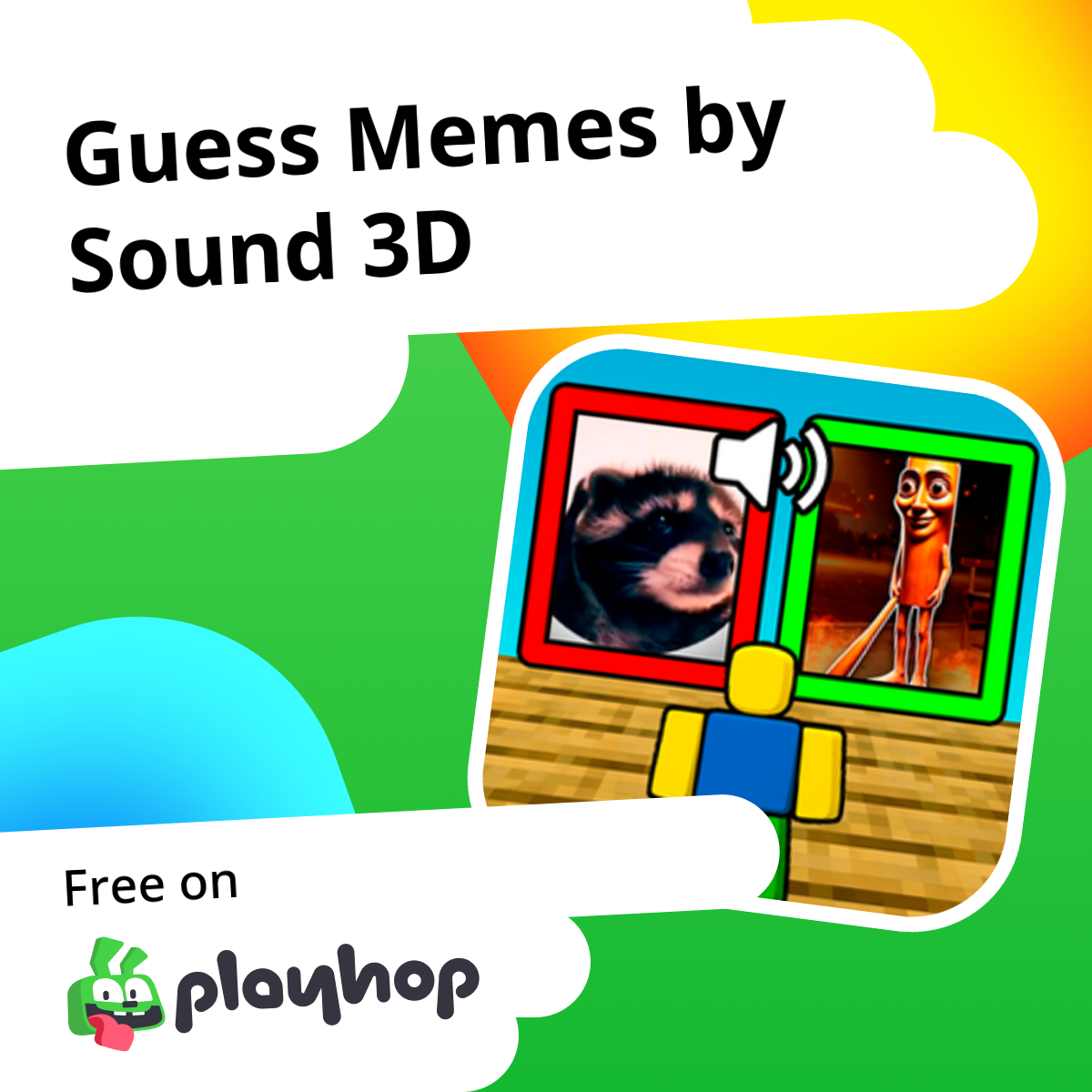 Guess Memes by Sound 3D (by BaBylON): Play Online For Free On Playhop