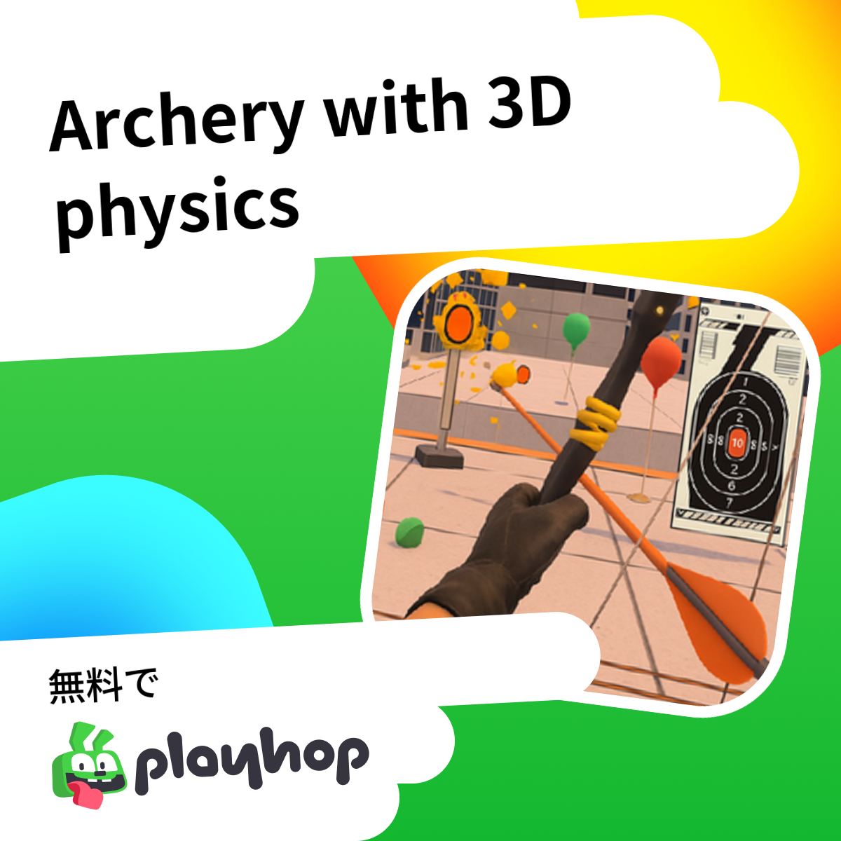 Archery with 3D physics （RBG開発）: Playhopで無料でオンラインプレイ