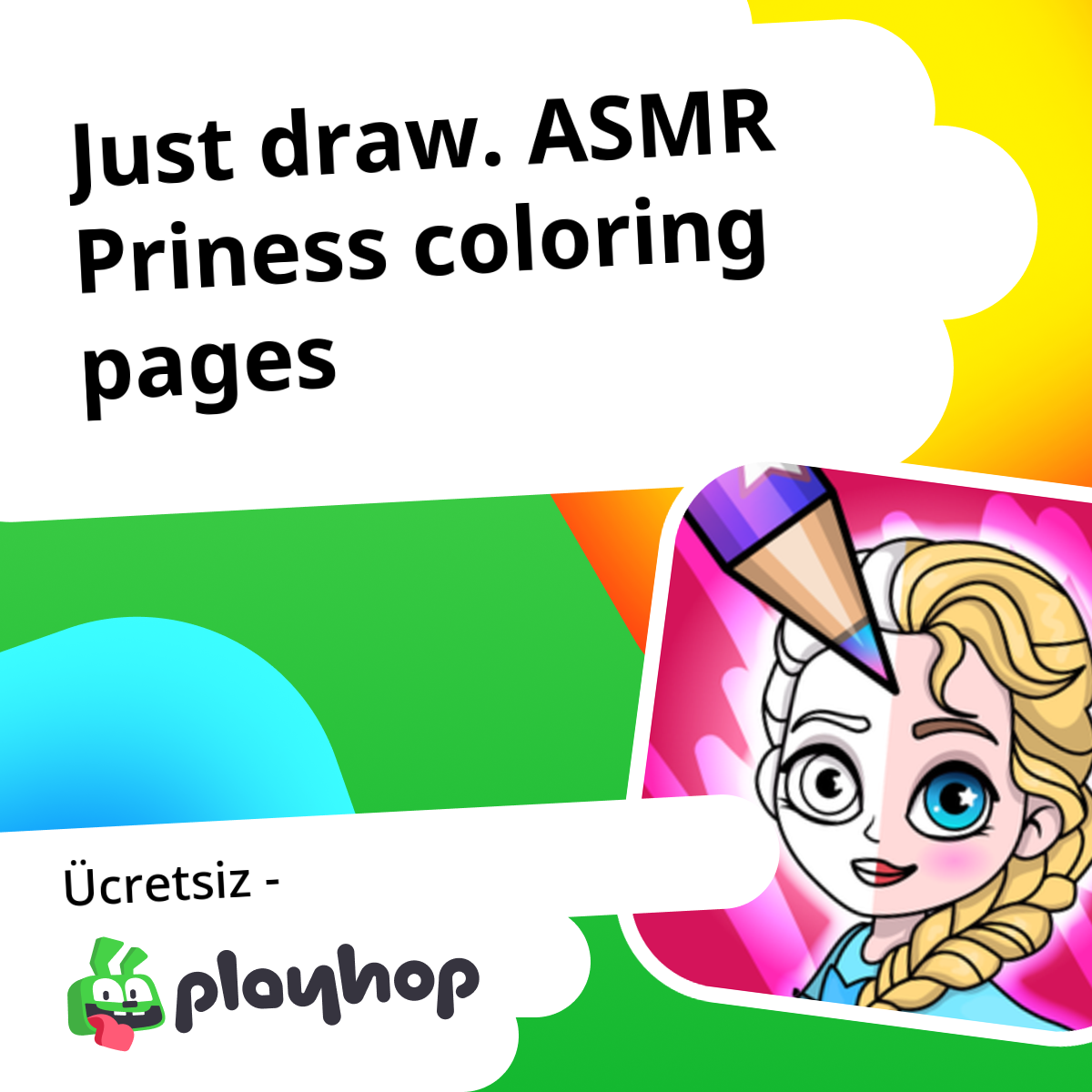 Just draw. ASMR Priness coloring pages: Playhop'da Ücretsiz Çevrimiçi ...