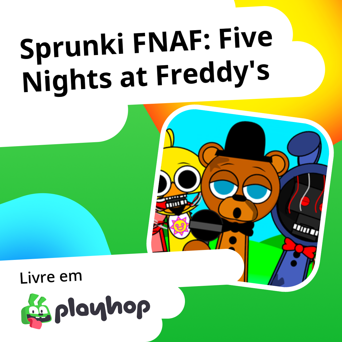 Sprunki FNAF: Five Nights at Freddy's (por FunnyGames Studio): Jogue ...