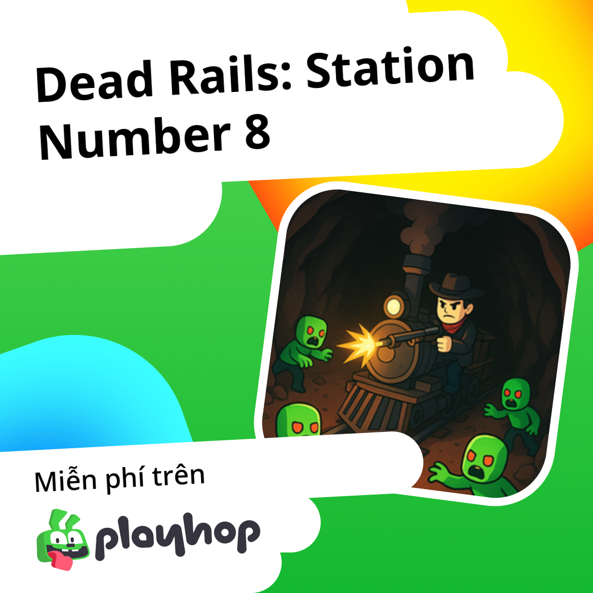 Dead Rails: Station Number 8: Chơi trực tuyến miễn phí trên Playhop
