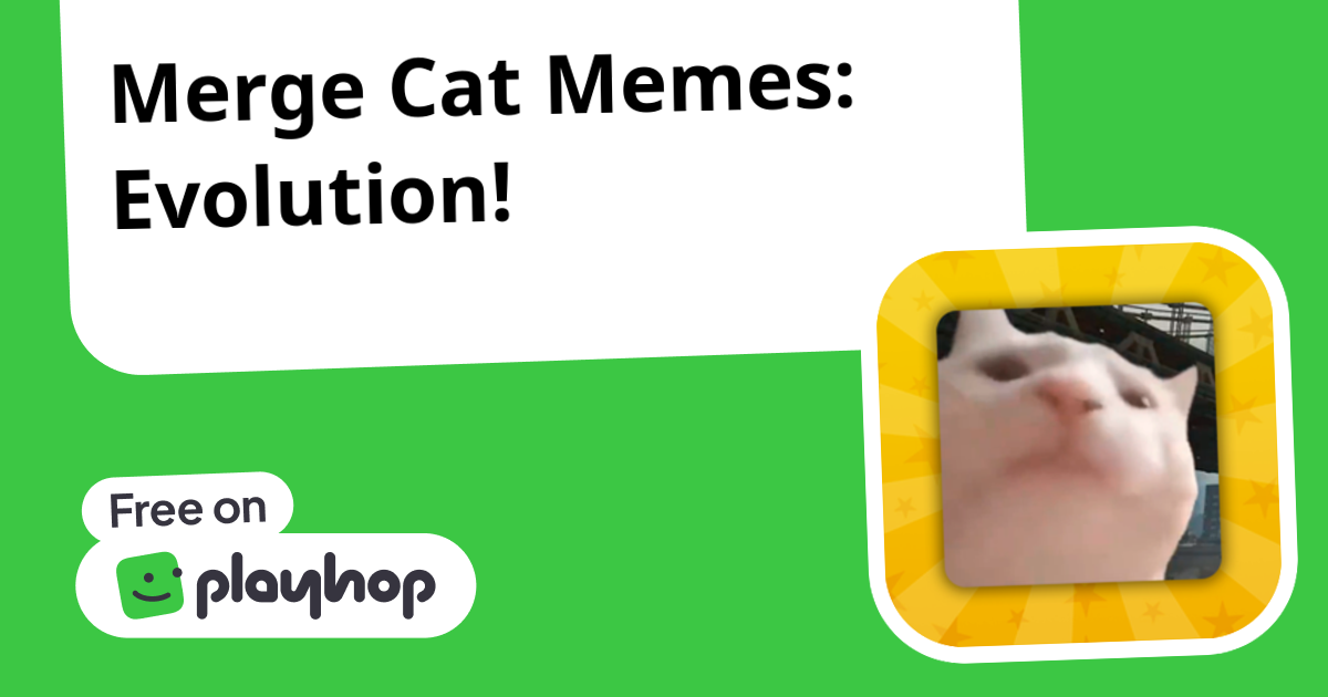 Merge Cat Memes: Evolution! (โดย Heterogen Games):เล่นออนไลน์ฟรีบน Playhop