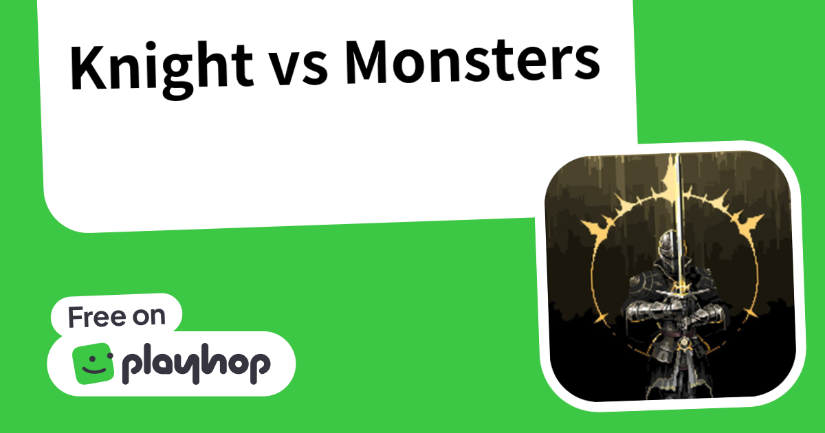 Knight vs Monsters （Tlovee開発）: Playhopで無料でオンラインプレイ