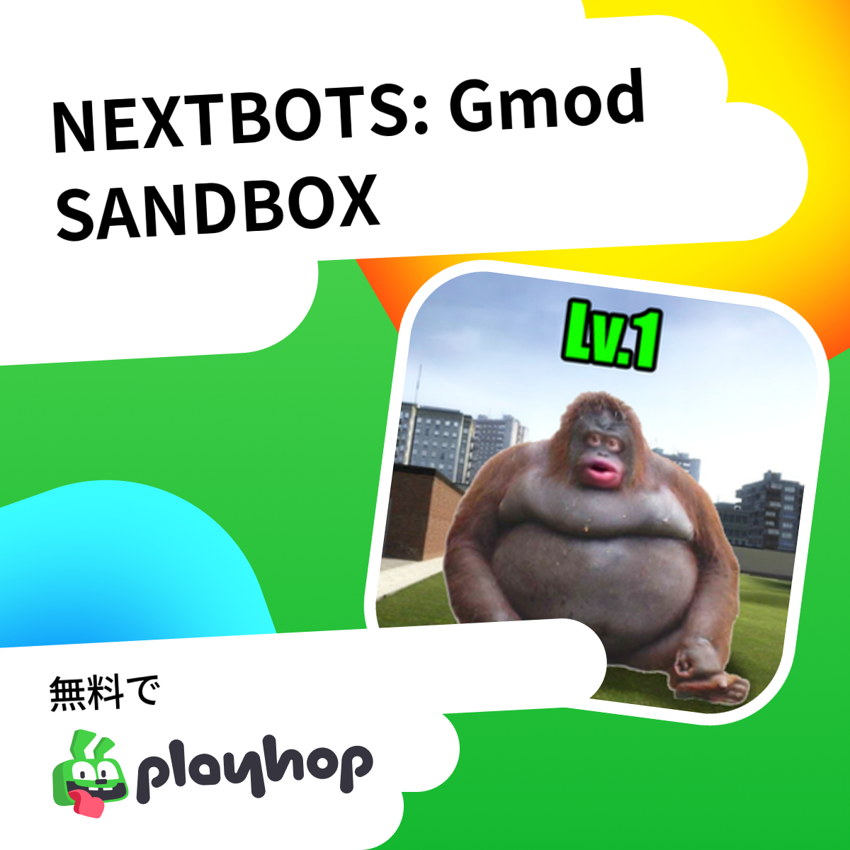 NEXTBOTS: Gmod SANDBOX （LokiDev開発）: Playhopで無料でオンラインプレイ