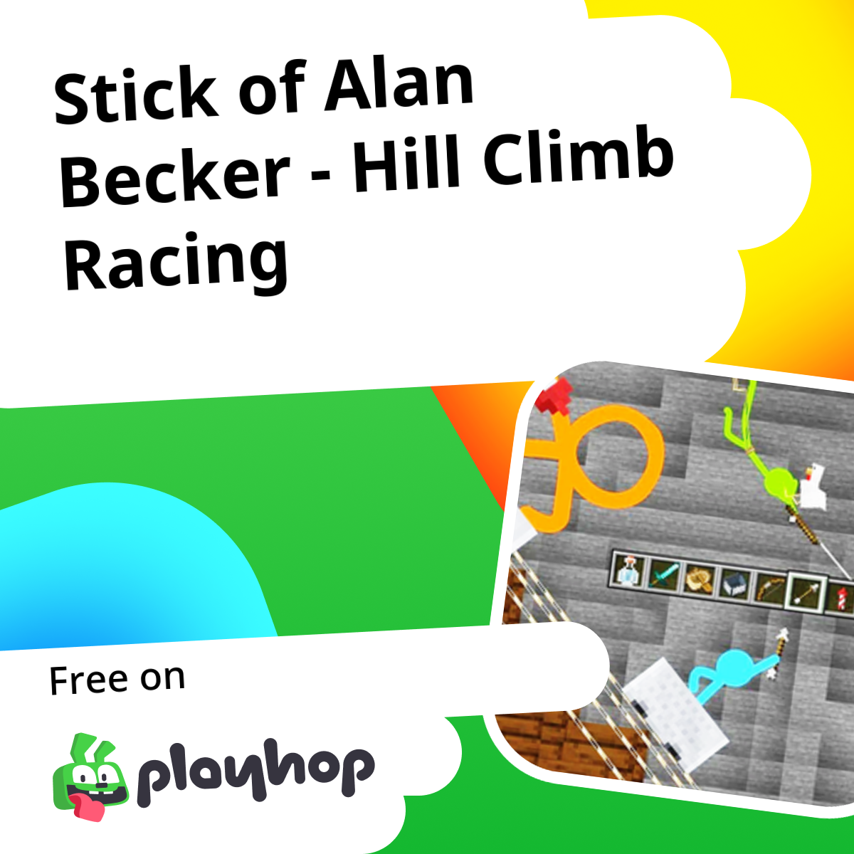 Stick of Alan Becker - Hill Climb Racing: Play Online For Free On Playhop