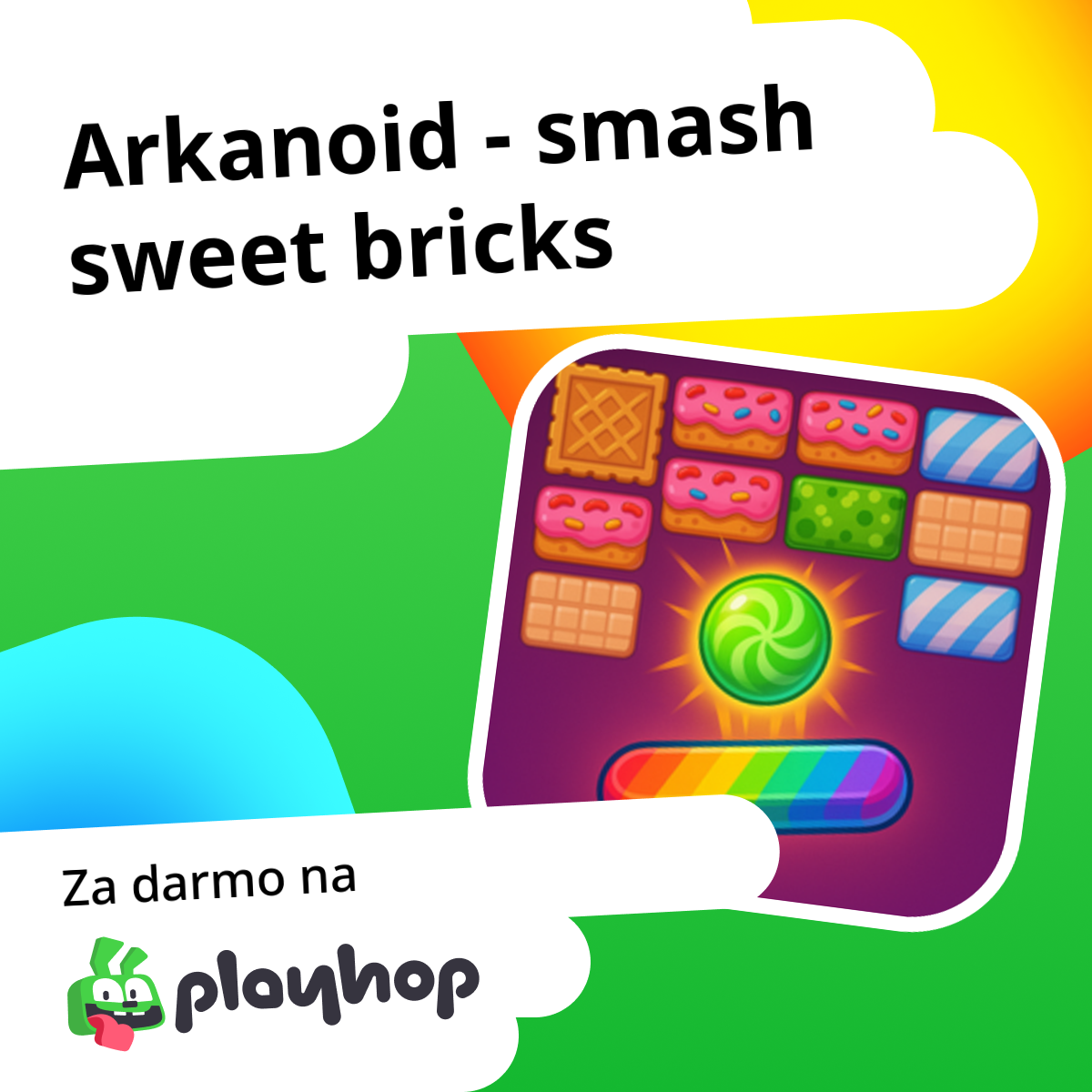 Arkanoid - smash sweet bricks (przez Game4you): Graj Online Za Darmo Na ...
