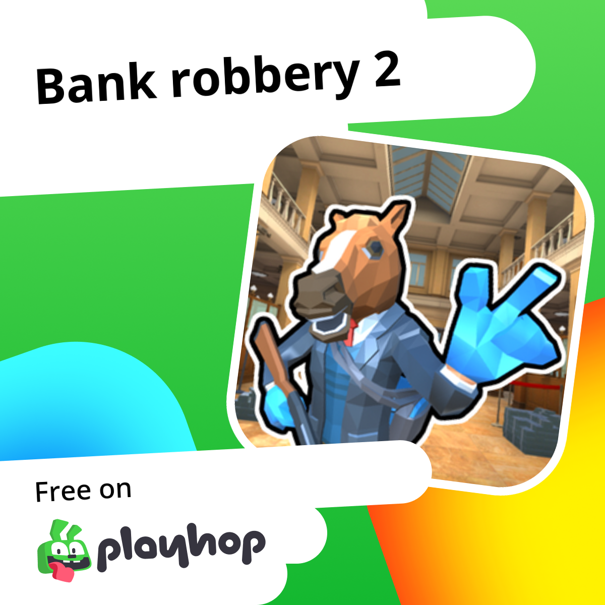 Bank robbery 2 (by JustAlien): Play Online For Free On Playhop