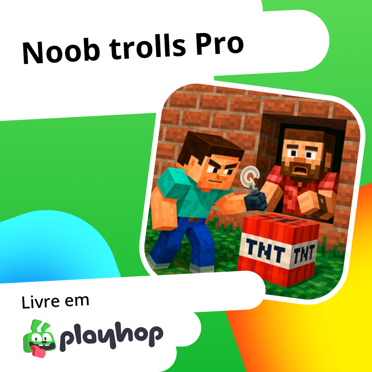 Noob trolls Pro (por GingerPlay): Jogue Online Gratuitamente Em Playhop
