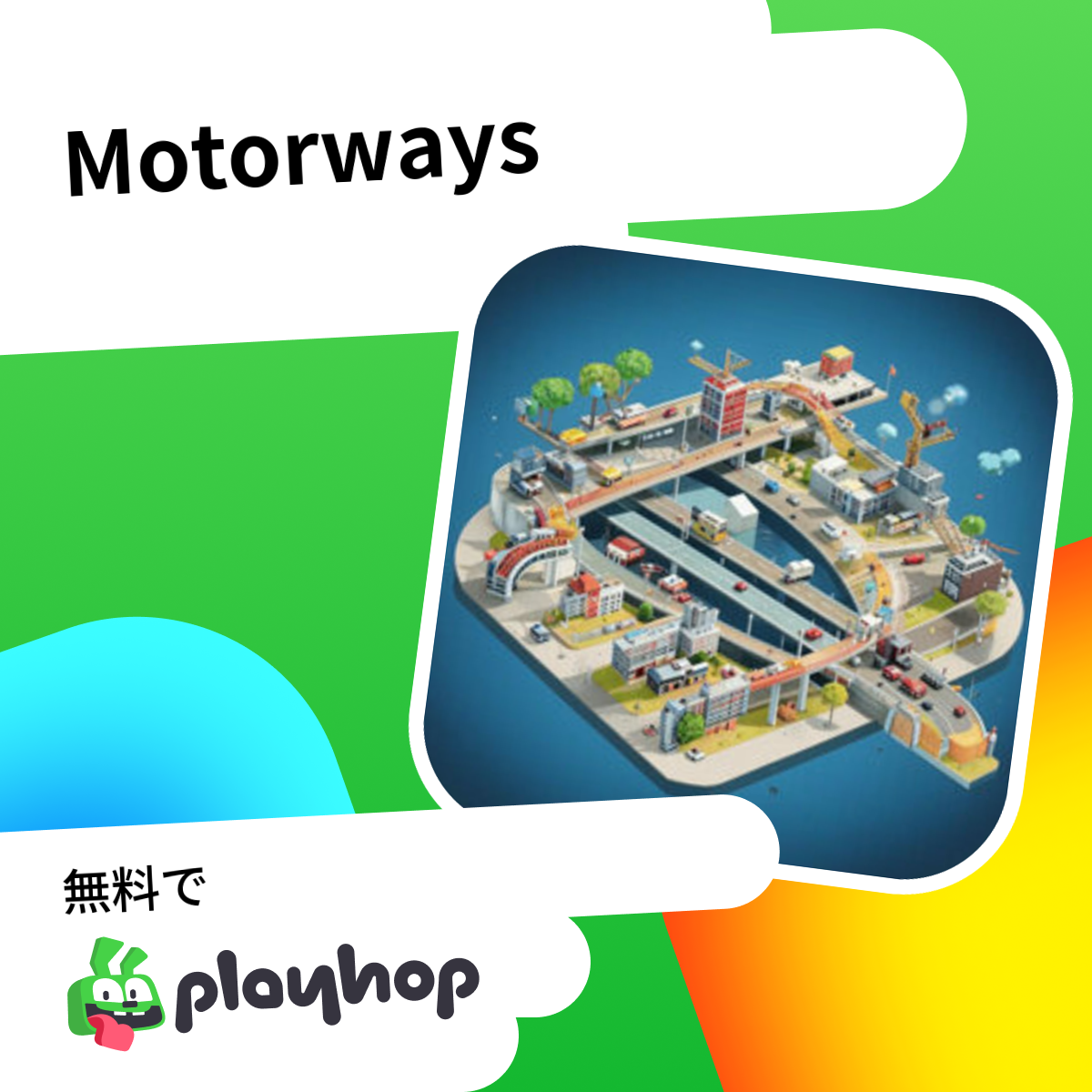Motorways （Carrot Games開発）: Playhopで無料でオンラインプレイ