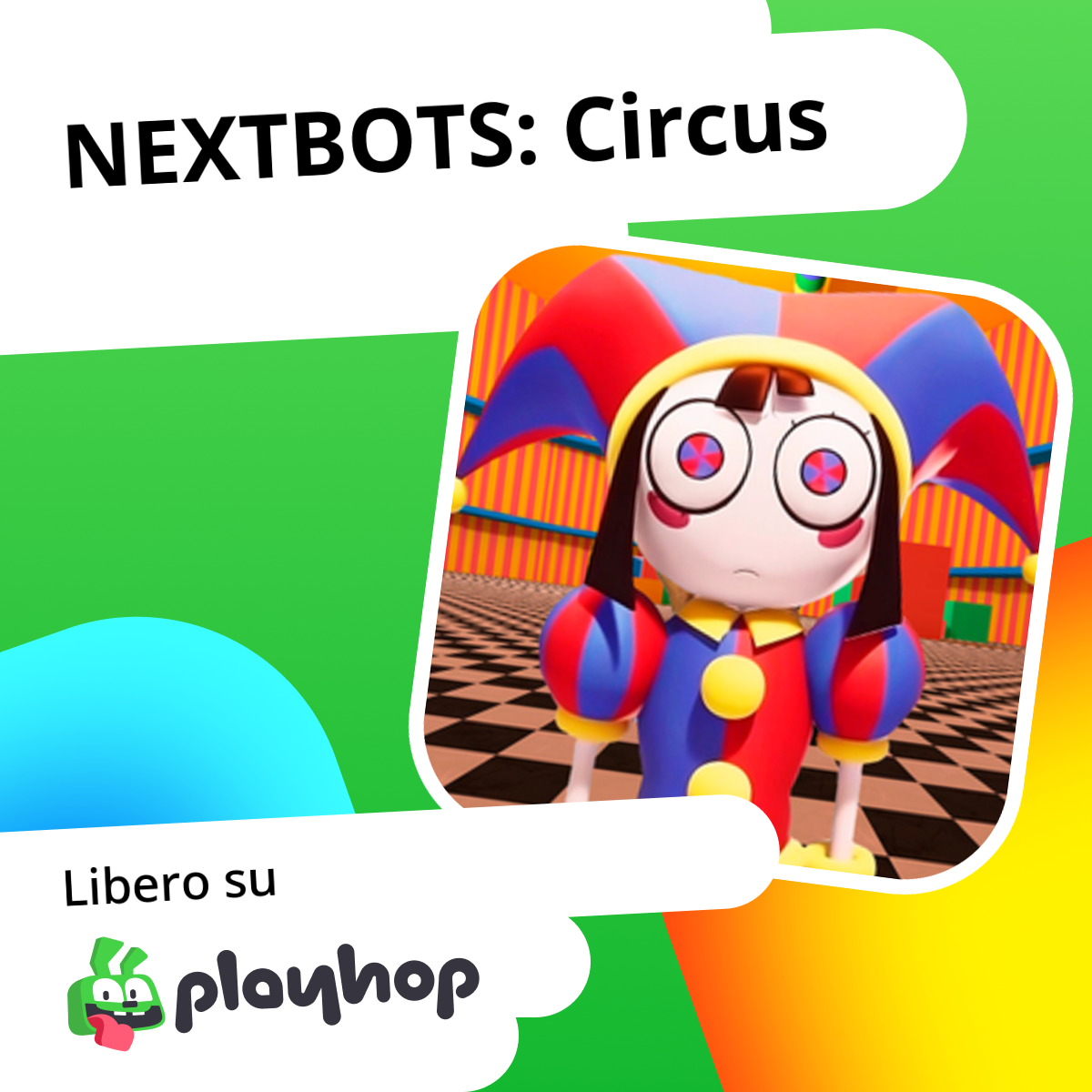 NEXTBOTS: Circus: Gioca Gratis Online su Playhop