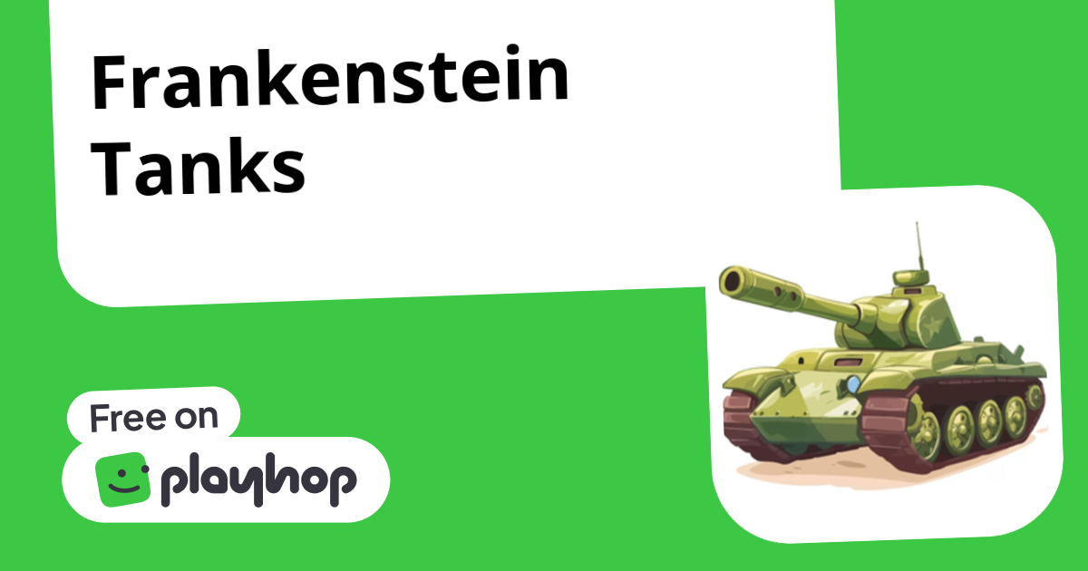 Frankenstein Tanks (bởi Polegus): Chơi Trực Tuyến Miễn Phí Trên Playhop