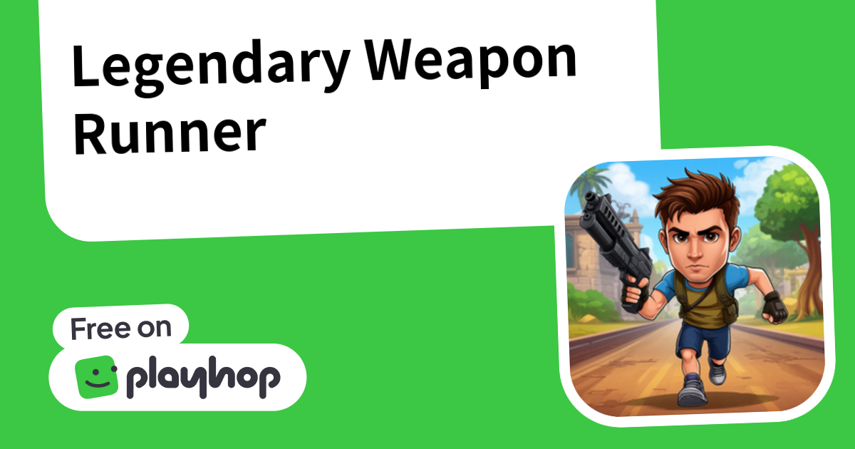 Legendary Weapon Runner （由 Iogika):网上免费玩 Playhop