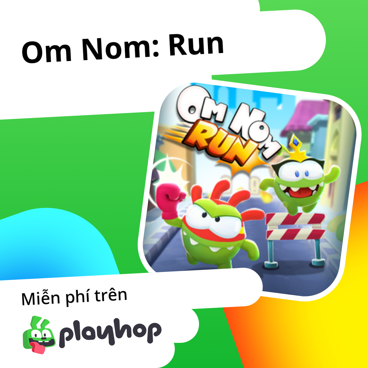 Om Nom: Run: Chơi trực tuyến miễn phí trên Playhop