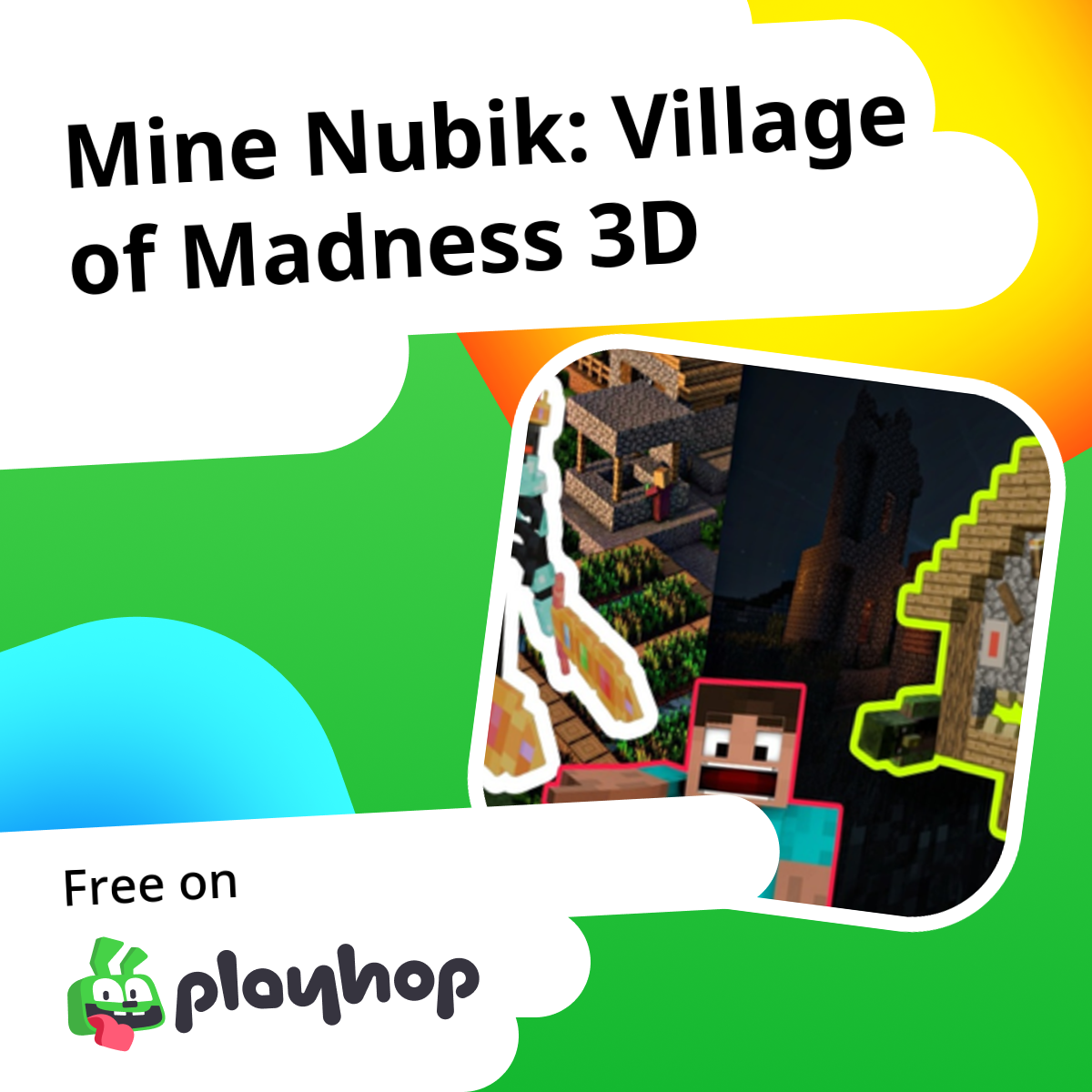Mine Nubik: Village of Madness 3D: שחקו בחינם באינטרנט ב-Playhop