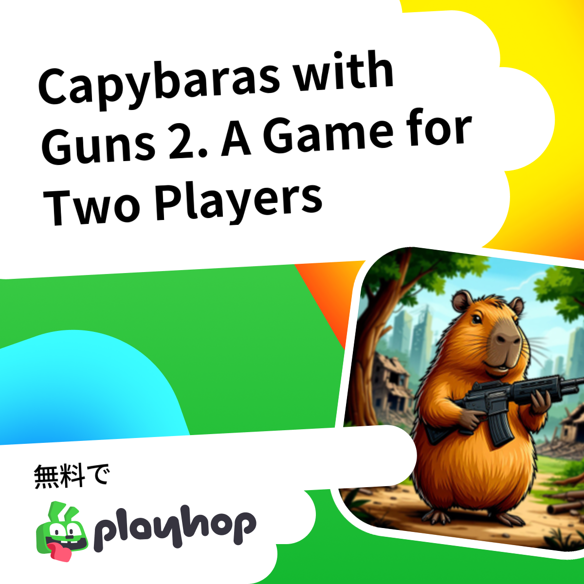 Capybaras with Guns 2. A Game for Two Players （Zametki studios開発 ...