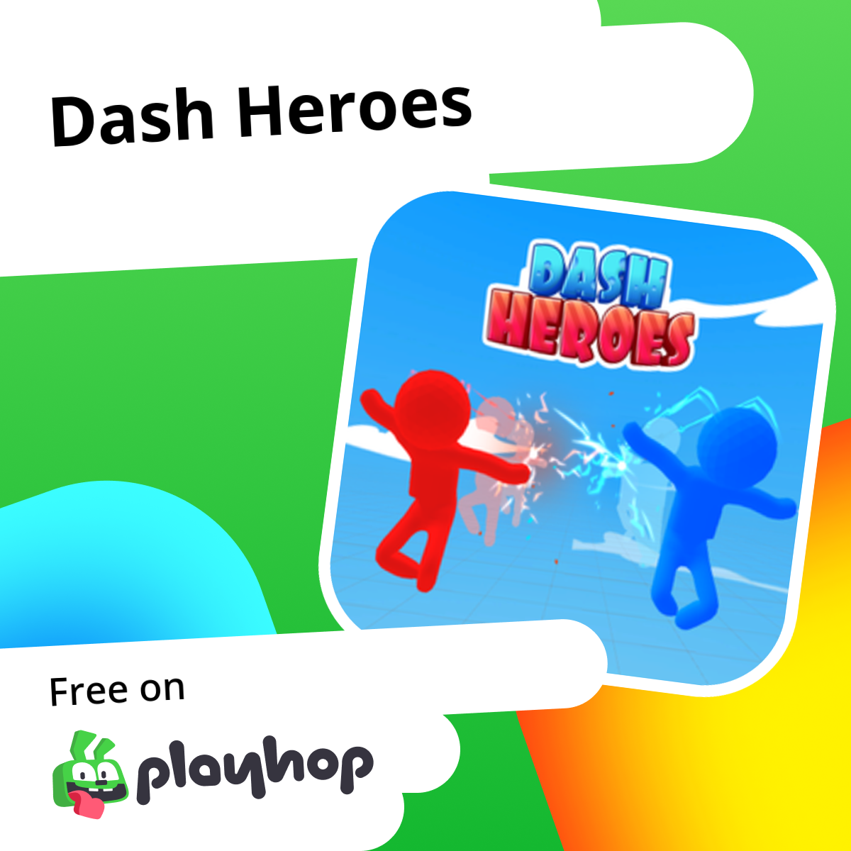 Dash Heroes (توسط HappyDeveloper): بازی آنلاین به صورت رایگان در Playhop
